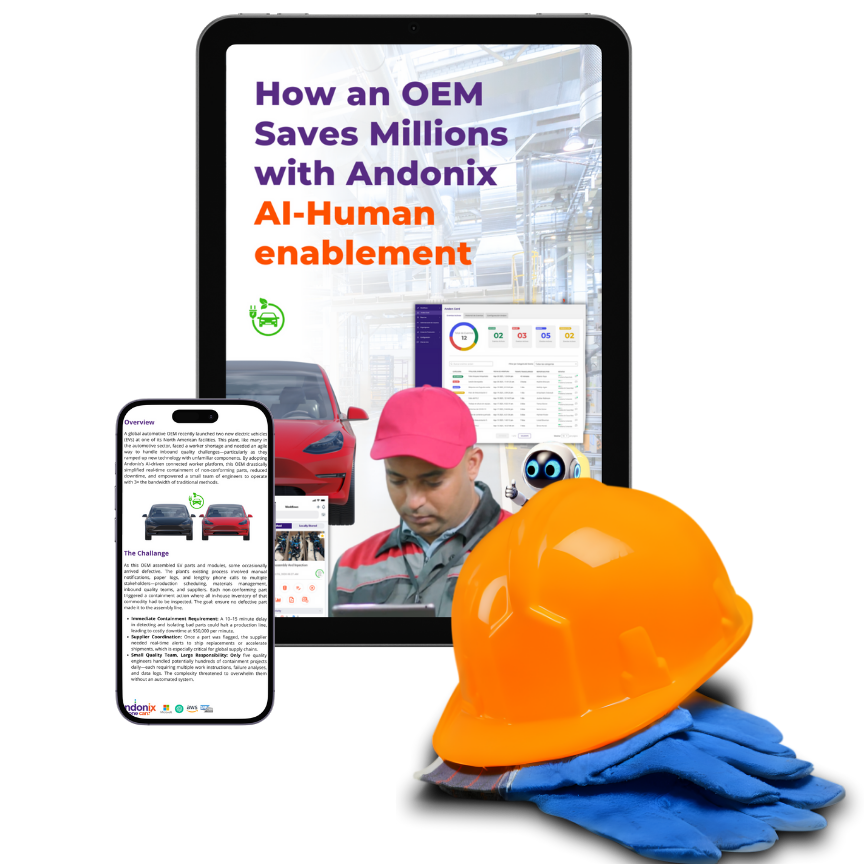 How an OEM Saves Millions with Andonix AI-Human enablement - Andonix